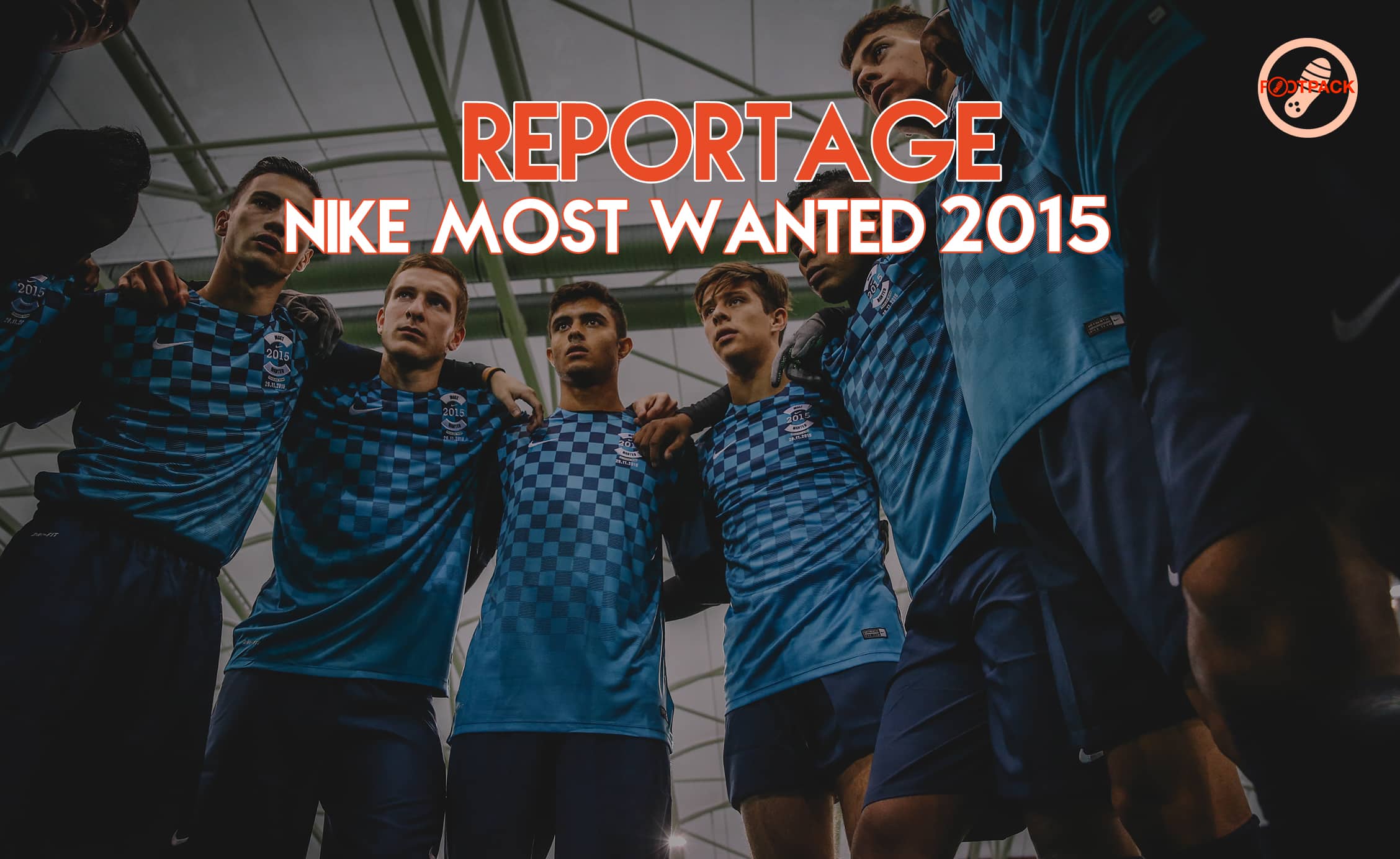 Reportage - La finale mondiale du Nike Most Wanted 2015