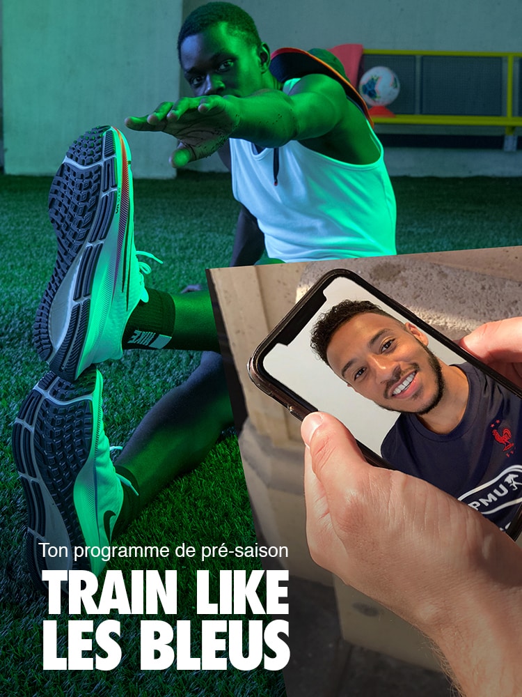 Nike lance le programme "Train like les Bleus" - footpack.